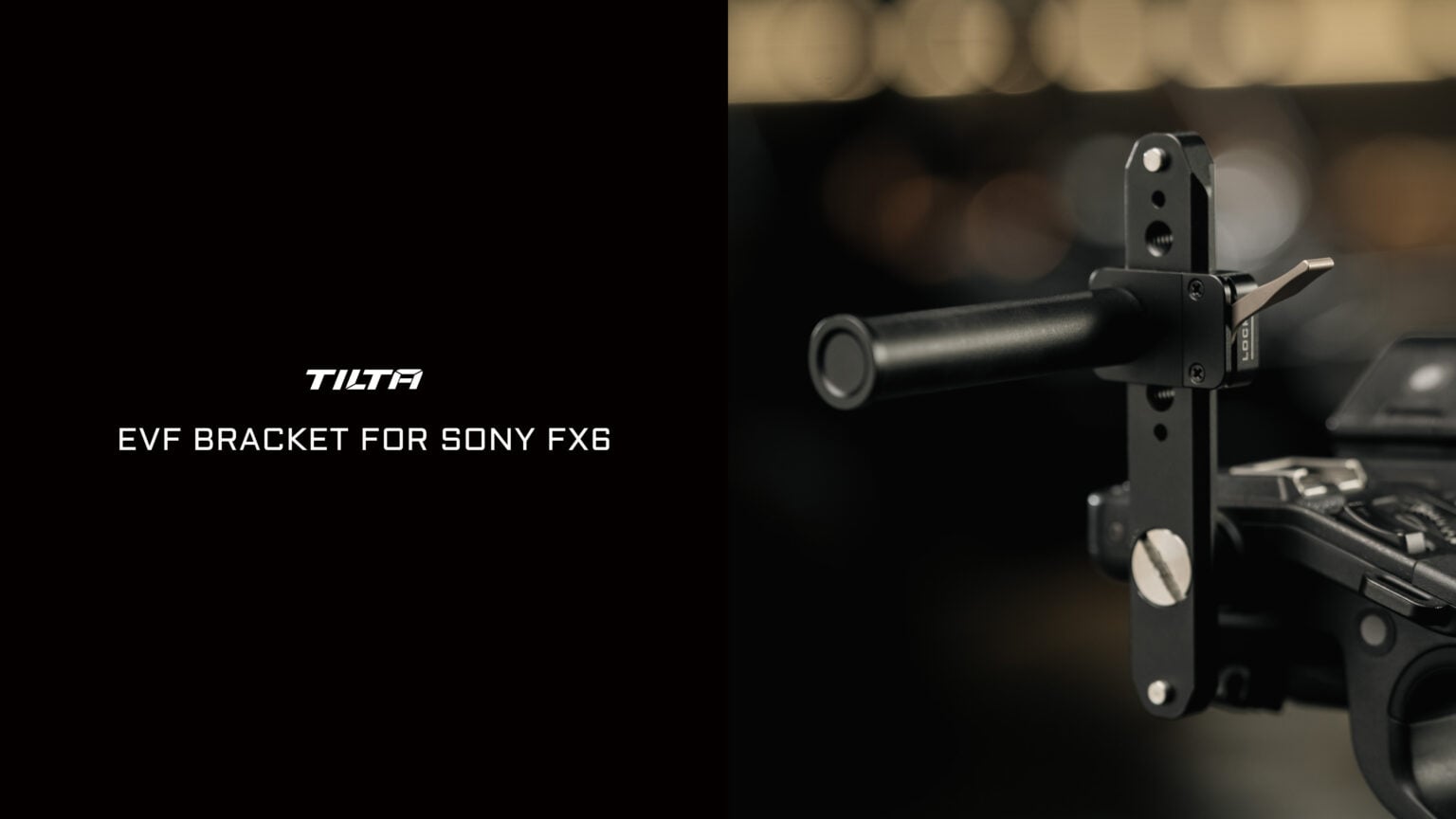 EVF Bracket for Sony FX6 | Tilta